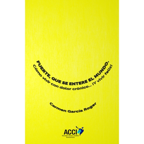 Presentación libro FUERTE QUE SE ENTERE EL MUNDO. Como vivir con dolor ...